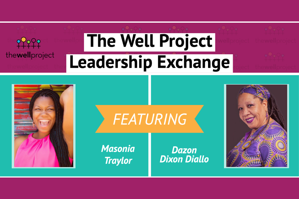 The Well Project Leadership Exchange Episode 9: Masonia Traylor and ...